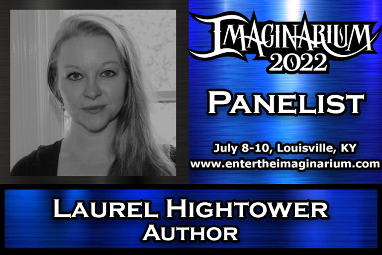 Laurel Hightower – Imaginarium Convention
